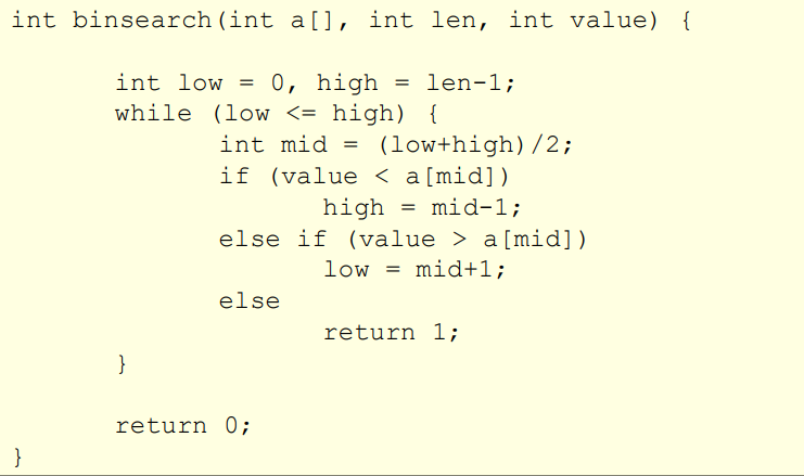 Solved int binsearch (int a[], int len, int value) int | Chegg.com