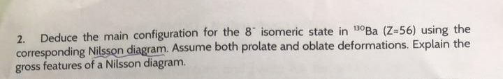 2. Deduce the main configuration for the 8−isomeric | Chegg.com