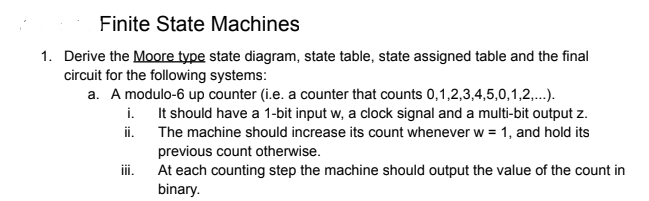 Finite State Machines 1. Derive the Moore type state | Chegg.com