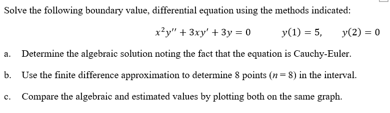Solved Solve the following boundary value, differential | Chegg.com