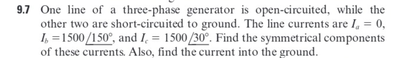 Solved 9.7 One line of a three-phase generator is | Chegg.com