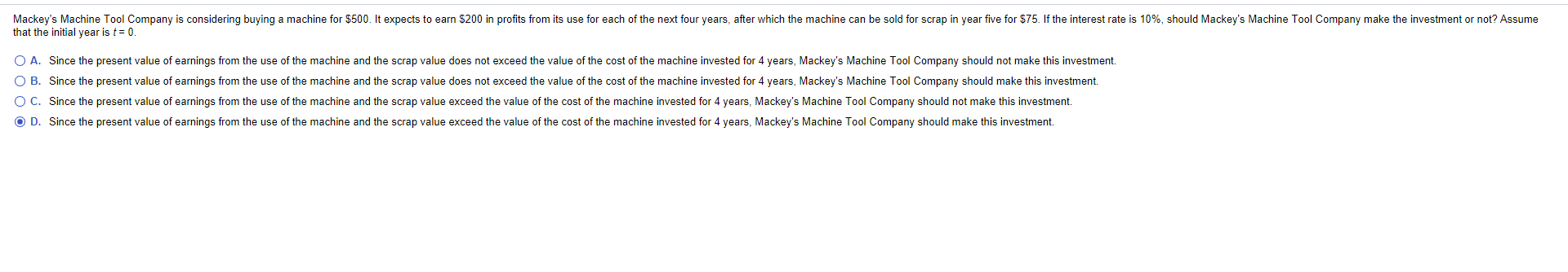 Solved Mackey's Machine Tool Company is considering buying a | Chegg.com