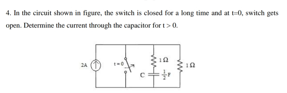 Solved 4. ﻿In the circuit shown in figure, the switch is | Chegg.com