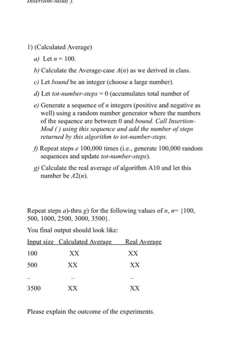 Solved CSC 382 Project 3 Due 03/10/11 Average Case In this | Chegg.com