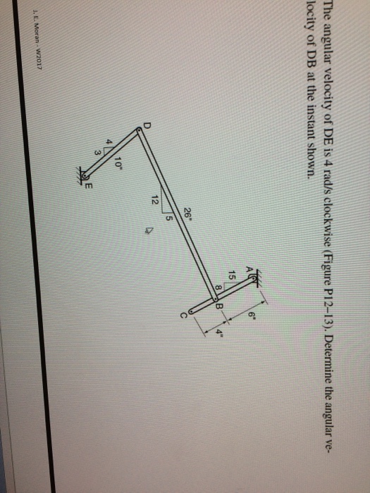 Solved The angular velocity of DE is 4 rad/s clockwise | Chegg.com