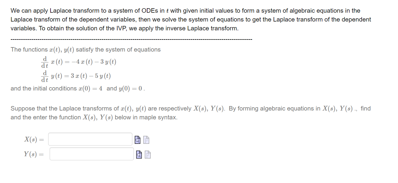 Solved We can apply Laplace transform to a system of ODEs in | Chegg.com