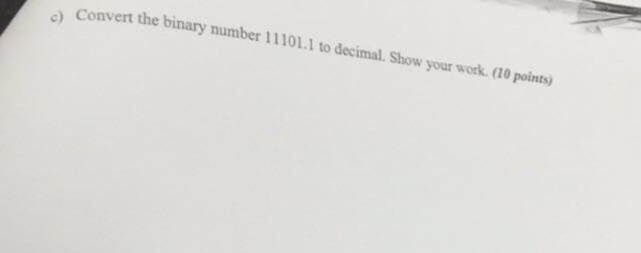 Solved QUESTION 5 (30 POINTS) a) Convert the decimal number | Chegg.com