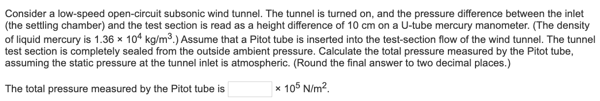 Solved Consider a low-speed open-circuit subsonic wind | Chegg.com