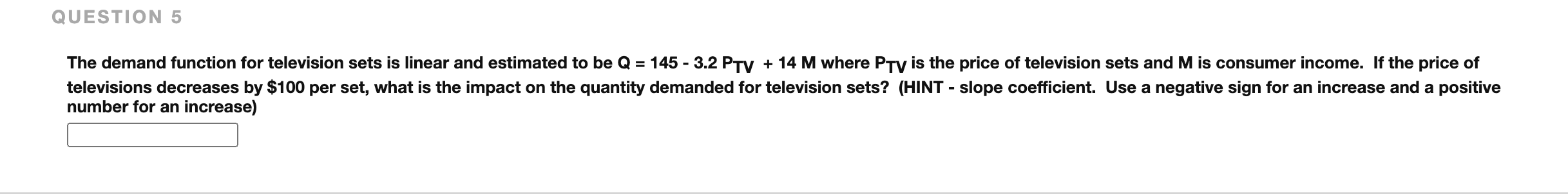Solved QUESTION 5 The demand function for television sets is | Chegg.com