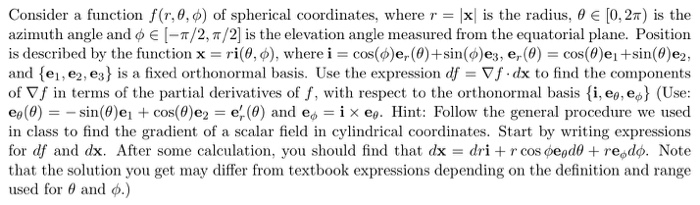 Solved Consider a function f(r.0, ?) of spherical | Chegg.com