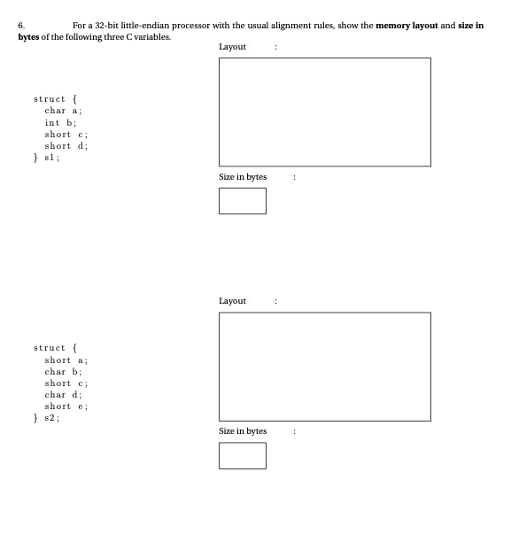 Solved For a 32-bit little-endian processor with the usual | Chegg.com