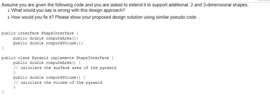 Solved Assume you are given the following code and you are | Chegg.com