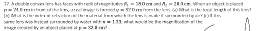 Solved 17. A double convex lens has faces with radii of | Chegg.com