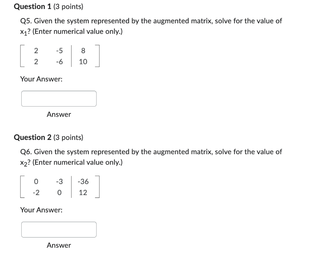 Solved Q5. Given the system represented by the augmented | Chegg.com