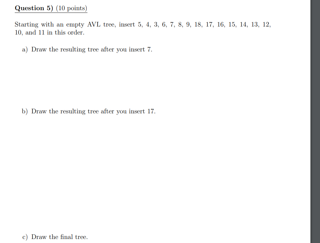Solved Question 5) (10 ﻿points)Starting with an empty AVL | Chegg.com