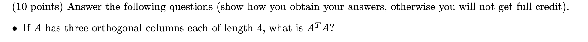 Solved (10 points) Answer the following questions (show how | Chegg.com
