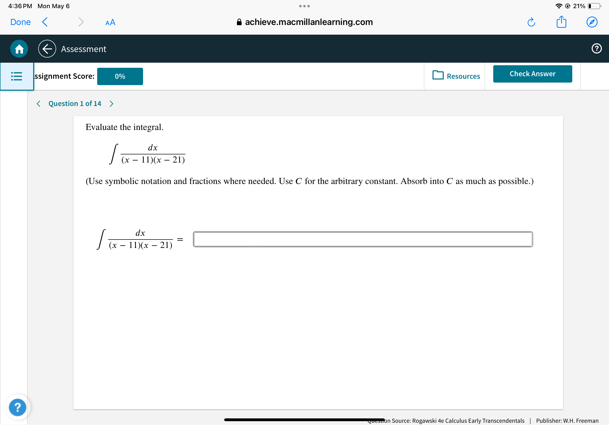 Solved Evaluate the integral.∫﻿﻿dx(x-11)(x-21)(Use symbolic | Chegg.com