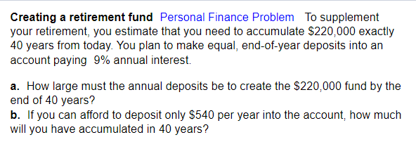 Solved Creating a retirement fund Personal Finance Problem | Chegg.com