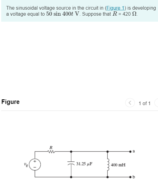 Solved The sinusoidal voltage source in the circuit in | Chegg.com