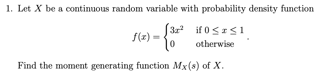 Solved 1 Let X Be A Continuous Random Variable With 0720
