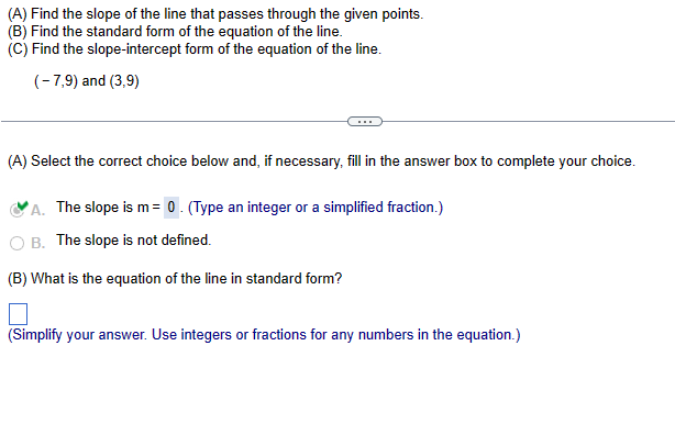 Solved (A) Find the slope of the line that passes through | Chegg.com