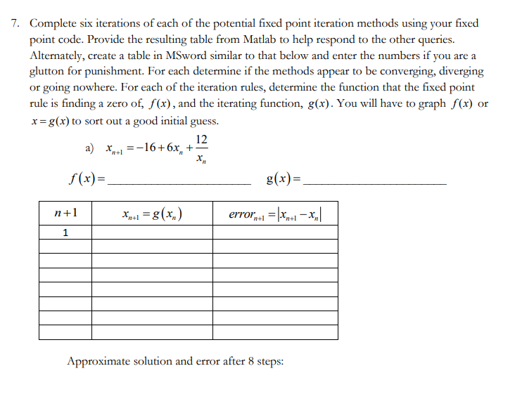 7. Complete six iterations of each of the potential | Chegg.com
