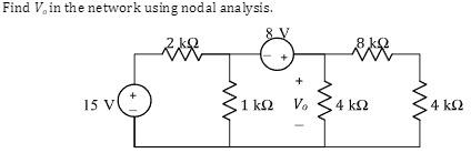 Solved Find Vo in the network using nodal analysis. | Chegg.com