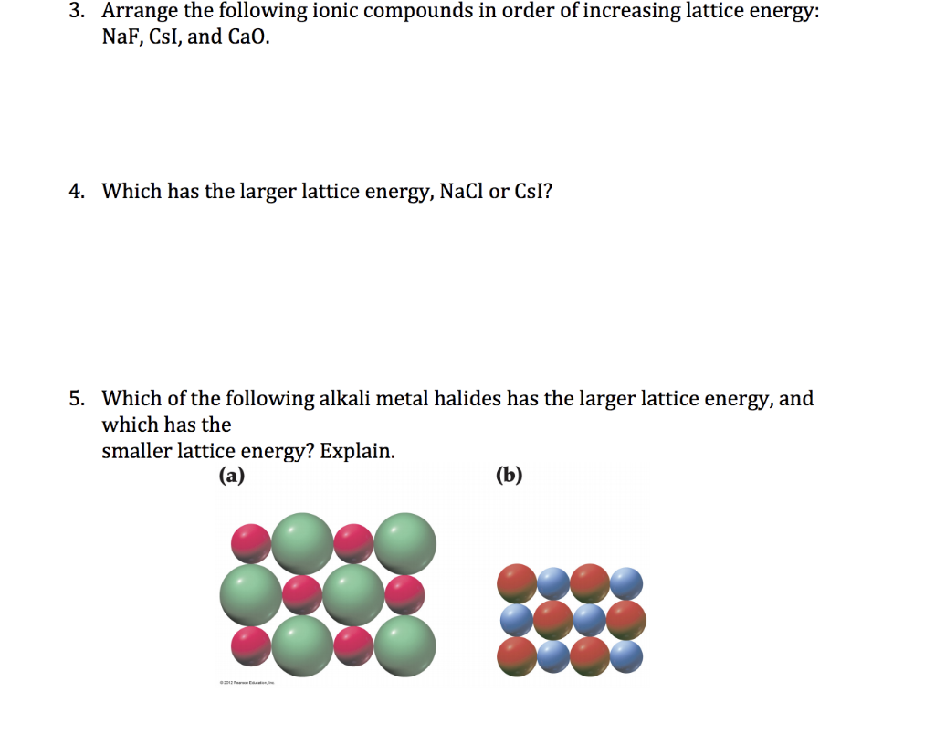 Solved 3. Arrange the following ionic compounds in order of | Chegg.com