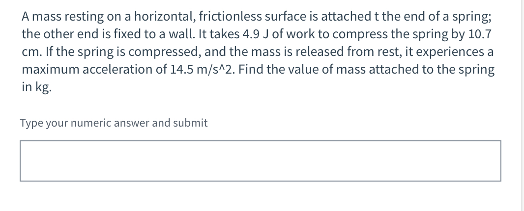 Solved A mass resting on a horizontal, frictionless surface | Chegg.com