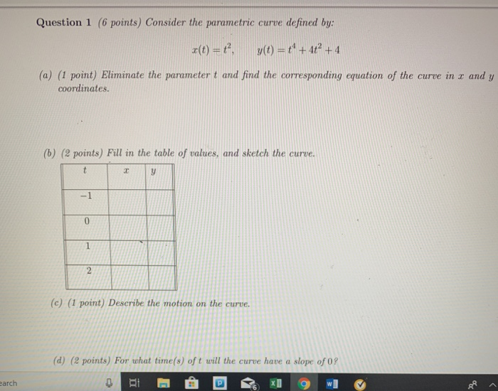 Solved Question 1 6 Points Consider The Parametric Curve