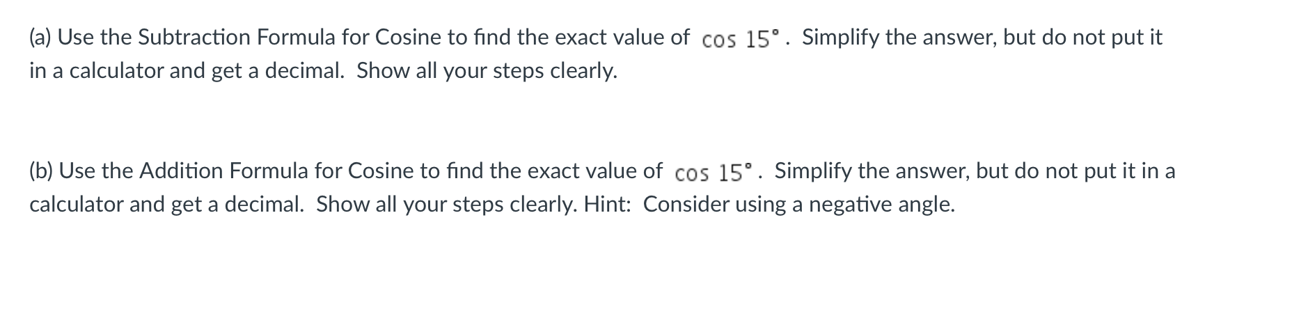 Solved (a) Use the Subtraction Formula for Cosine to find | Chegg.com