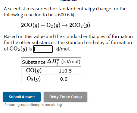 Solved A scientist measures the standard enthalpy change for | Chegg.com
