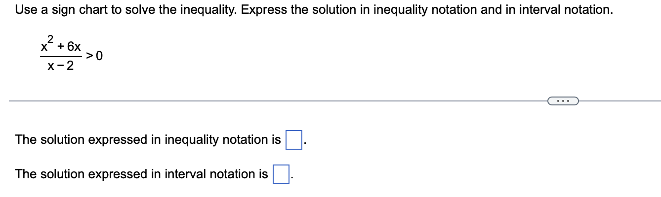 Solved Use a sign chart to solve the inequality. Express the | Chegg.com