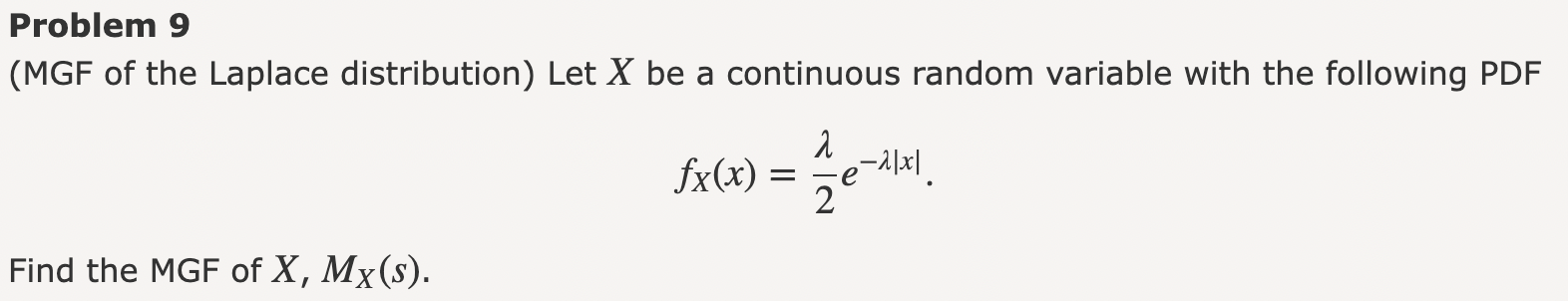 Solved (MGF of the Laplace distribution) Let X be a | Chegg.com