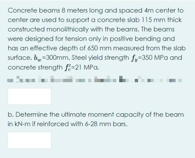 Solved Concrete beams 8 meters long and spaced 4m center to | Chegg.com