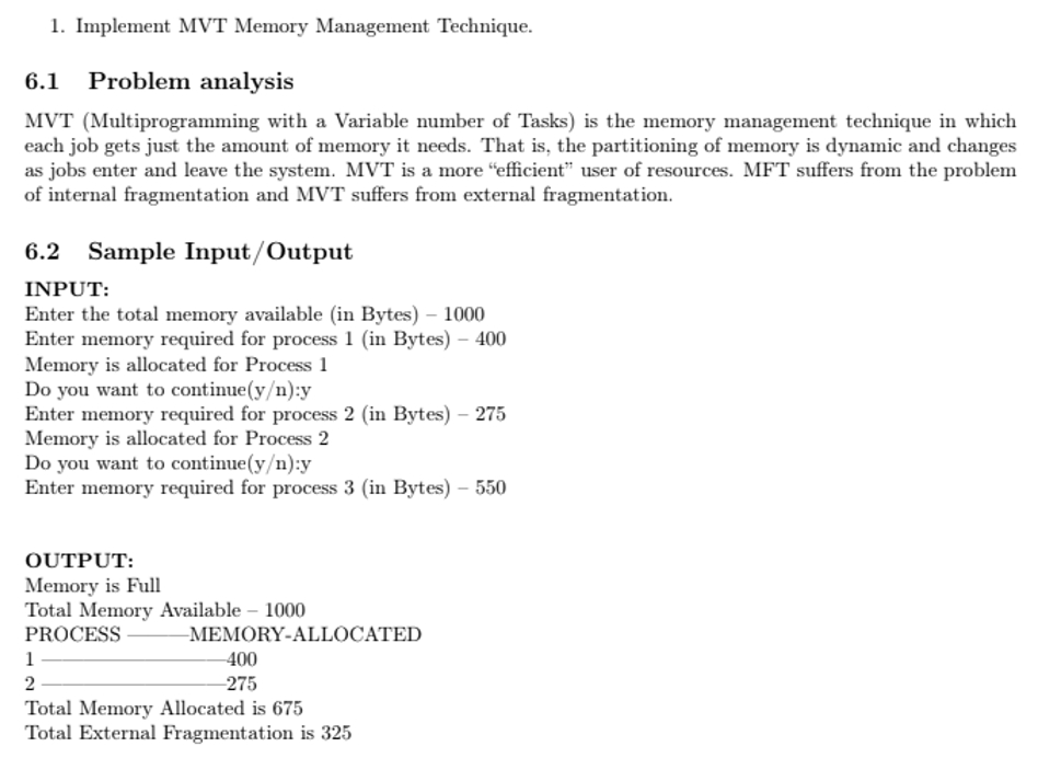 Solved Implement MVT Memory Management Technique in C6.1 | Chegg.com Solved Implement MVT Memory Management Technique in C6.1 | Chegg.com