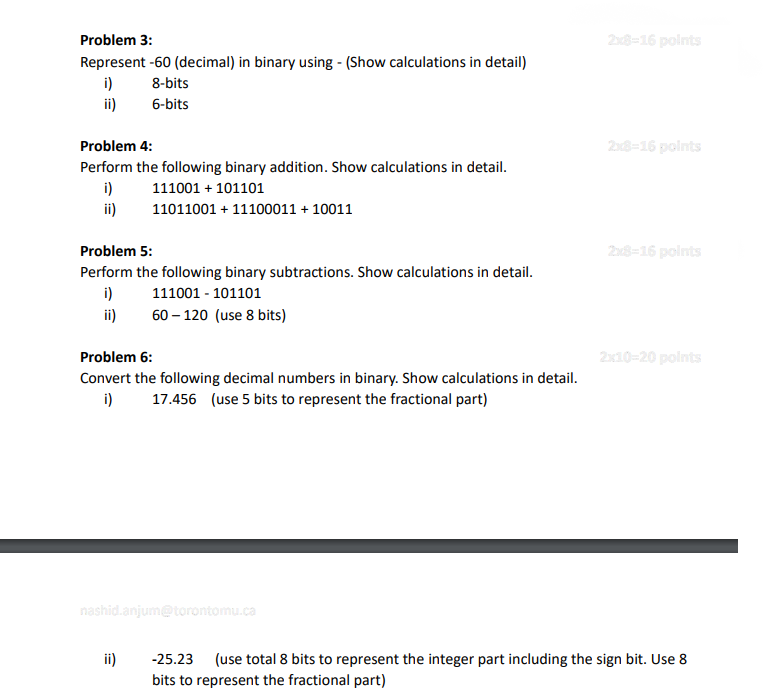 Solved Problem 3: Represent -60 (decimal) in binary using - | Chegg.com Solved Problem 3: Represent -60 (decimal) in binary using - | Chegg.com