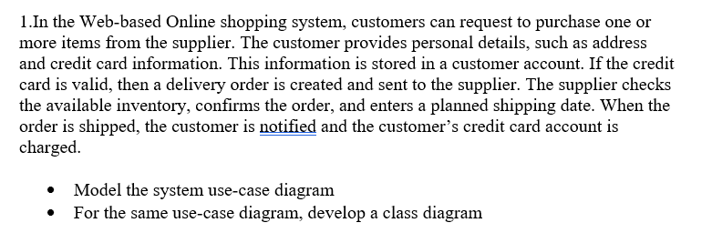 Solved 1.In the Web-based Online shopping system, customers | Chegg.com