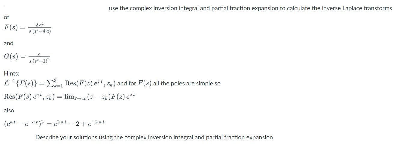 Solved use the complex inversion integral and partial | Chegg.com
