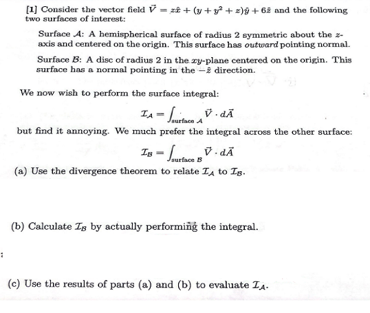 [1] Consider the vector field V=zx^+(y+y2+z)y^+6z^ | Chegg.com