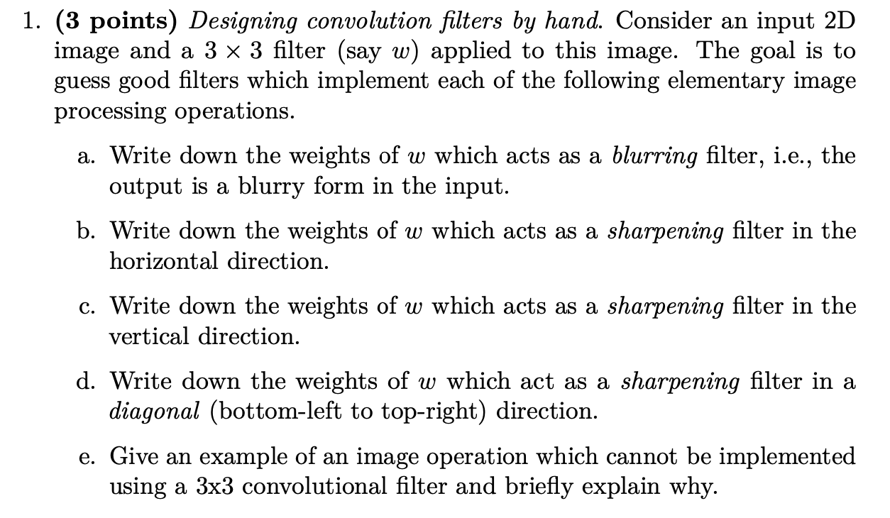 Solved (3 points) Designing convolution filters by hand. | Chegg.com