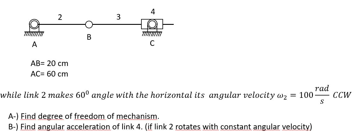 Solved while link 2 makes 60∘ angle with the horizontal its | Chegg.com