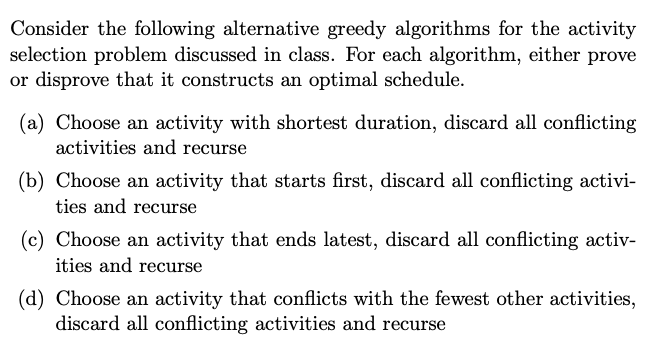 Solved Consider the following alternative greedy algorithms | Chegg.com