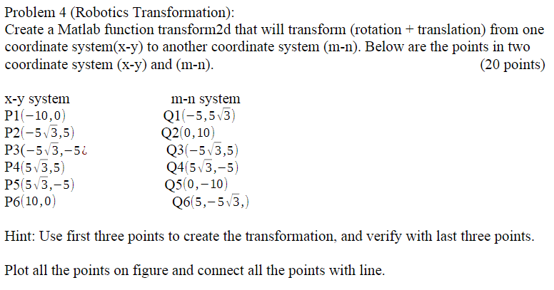 Solved Use Matlab Please Provide Scipt And Necessary Input 3188