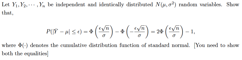 Solved , Yn be independent and identically distributed N(μ, | Chegg.com