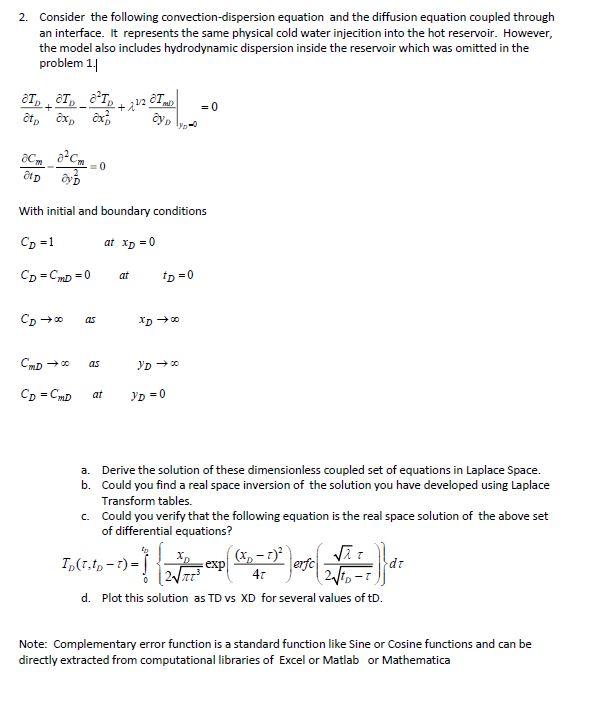 2. Consider the following convection-dispersion | Chegg.com