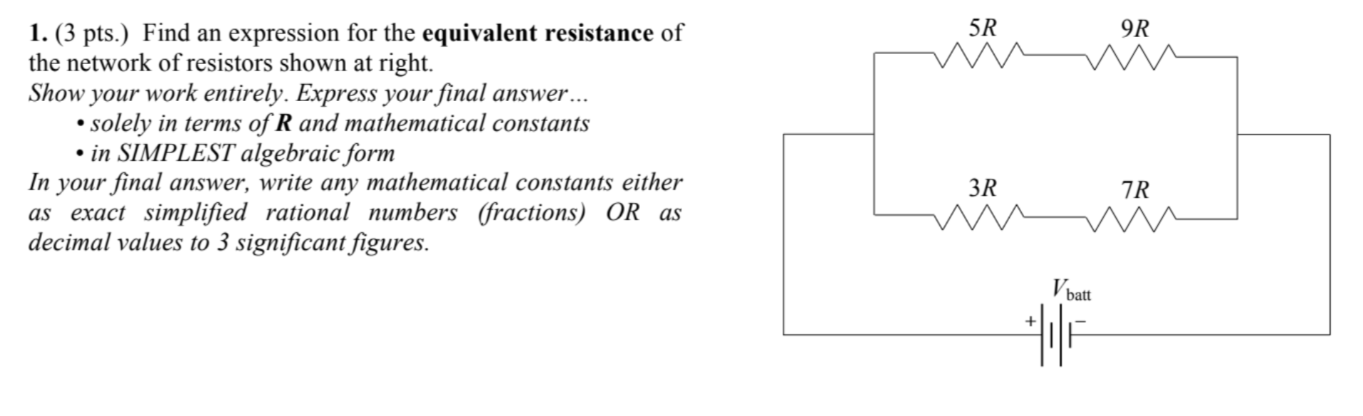 Solved 5R 9R 1. (3 pts.) Find an expression for the | Chegg.com