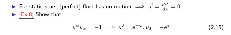 Solved = For static stars, [perfect] fluid has no motion → | Chegg.com