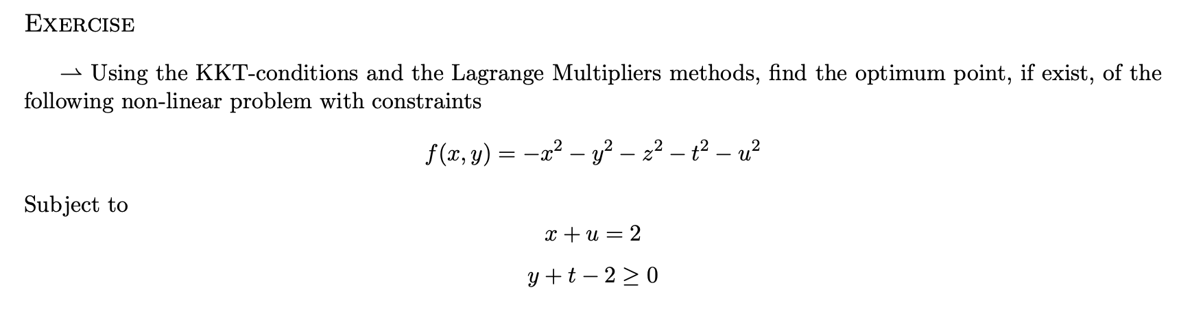 Solved → Using the KKT-conditions and the Lagrange | Chegg.com