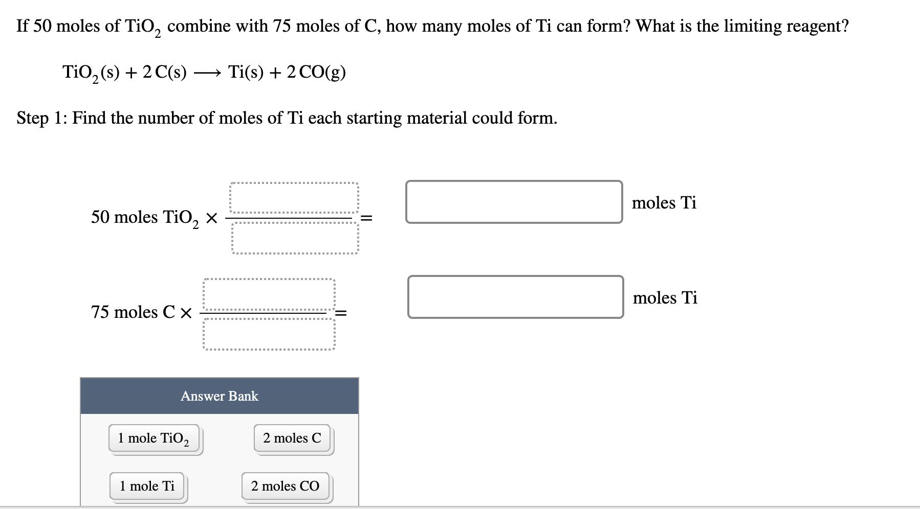 Solved If 50 moles of Tio, combine with 75 moles of C, how | Chegg.com
